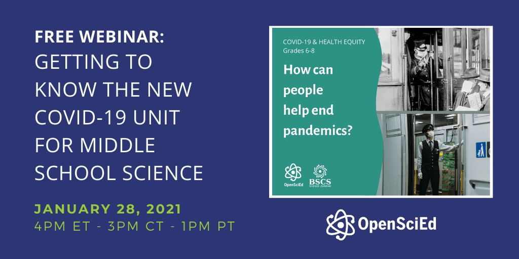 Getting to Know the Middle School Science Unit about COVID-19 - OpenSciEd