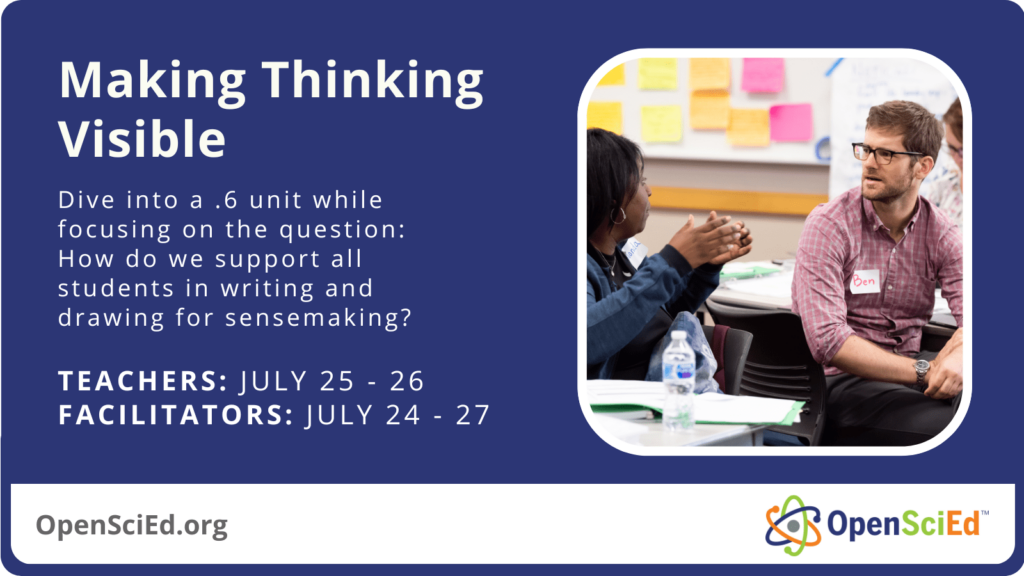 Middle School Making Thinking Visible (Virtual) - OpenSciEd